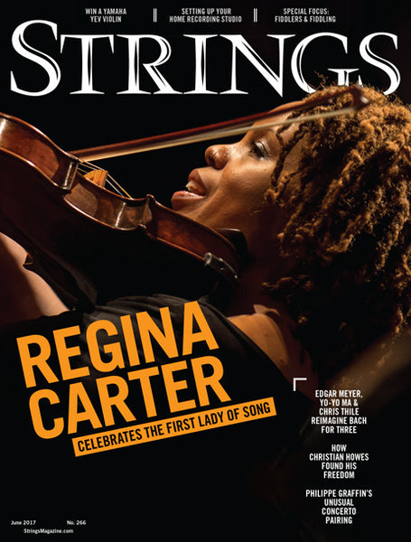 No. 266, June 2017 – Strings Magazine